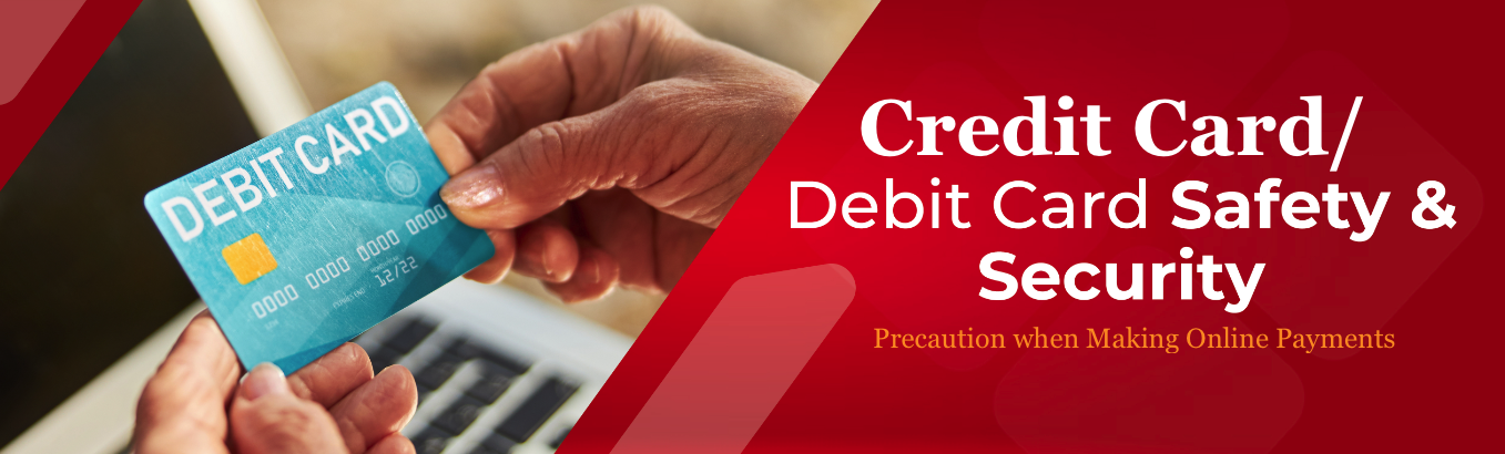 Credit and Debit Card Safety Precaution when Making Online Payments ...