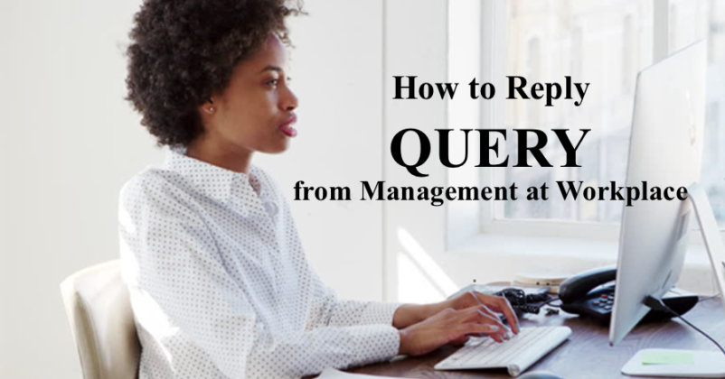 Reply to Query Letter given by your Boss or Office Management - Hybrid ...